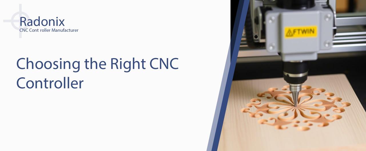 Choosing the Right CNC Controller for Peak Performance